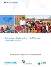 Designing and Implementing a Pro-Poor Land Recordation System | UN-Habitat